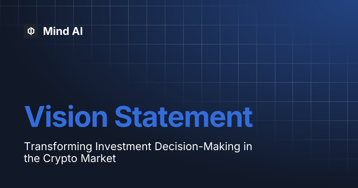 Vision Statement | Mind AI