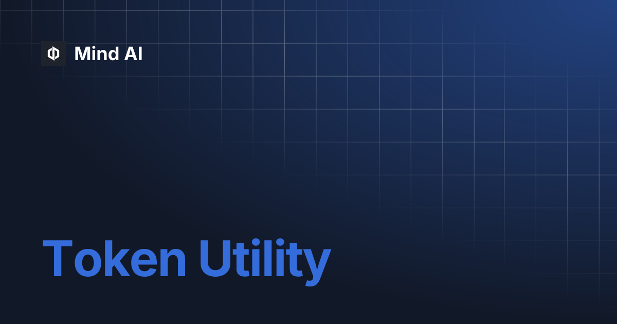 Token Utility | Mind AI